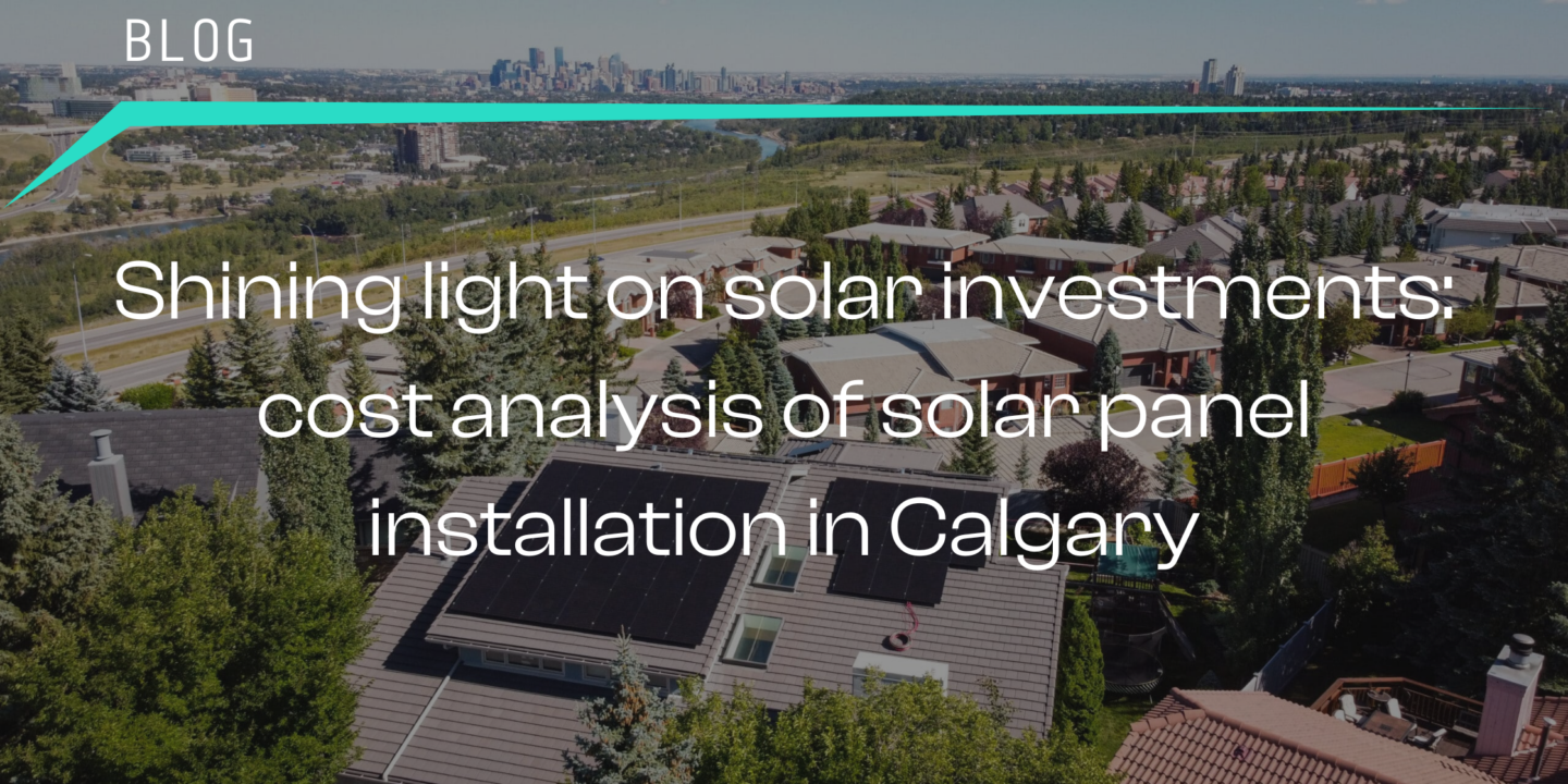 Cost Benefit Analysis Of Solar Panels Installation In Calgary - Zeno ...